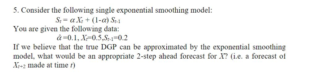 Solved 5. Consider the following single exponential | Chegg.com