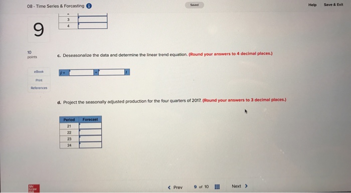 Solved 08 - Time Series & Forcasting Help Save & Exit Submit | Chegg.com