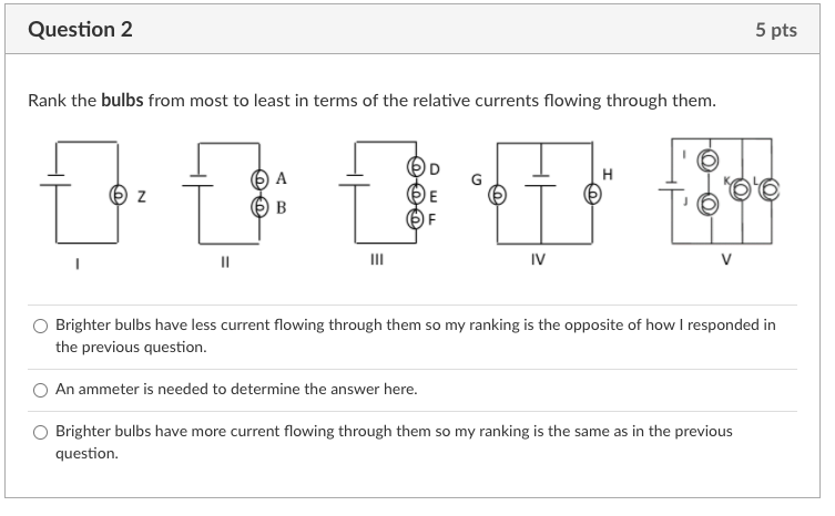 Solved Question 2 5 pts Rank the bulbs from most to least in | Chegg.com