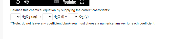 Solved CC YouTube ] Balance this chemical equation by | Chegg.com
