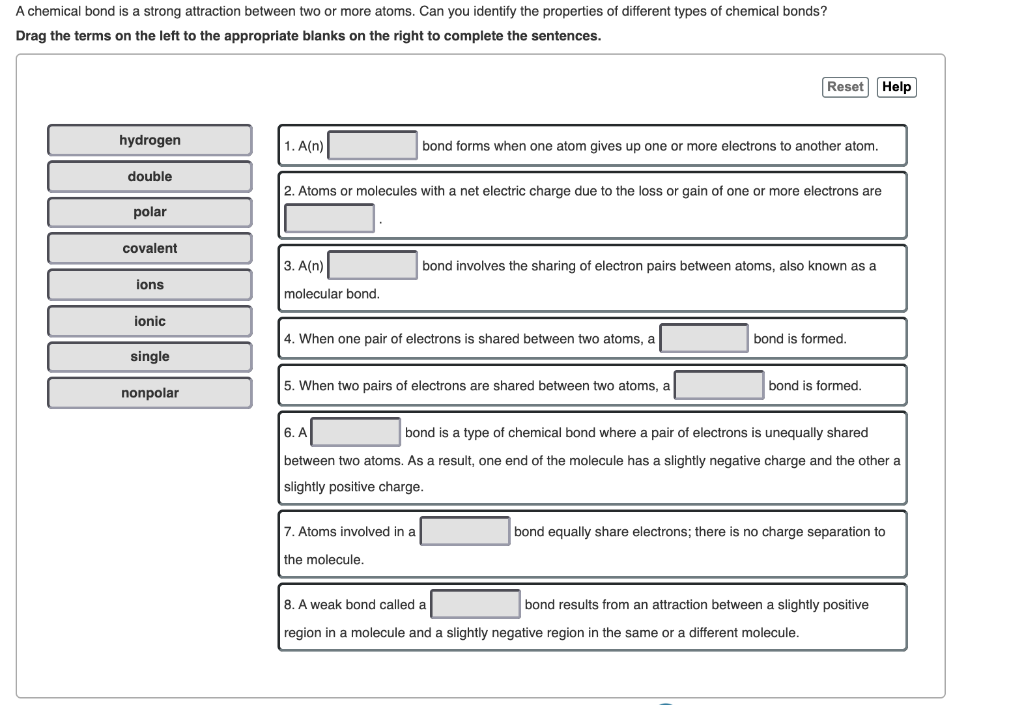 Solved A chemical bond is a strong attraction between two or | Chegg.com