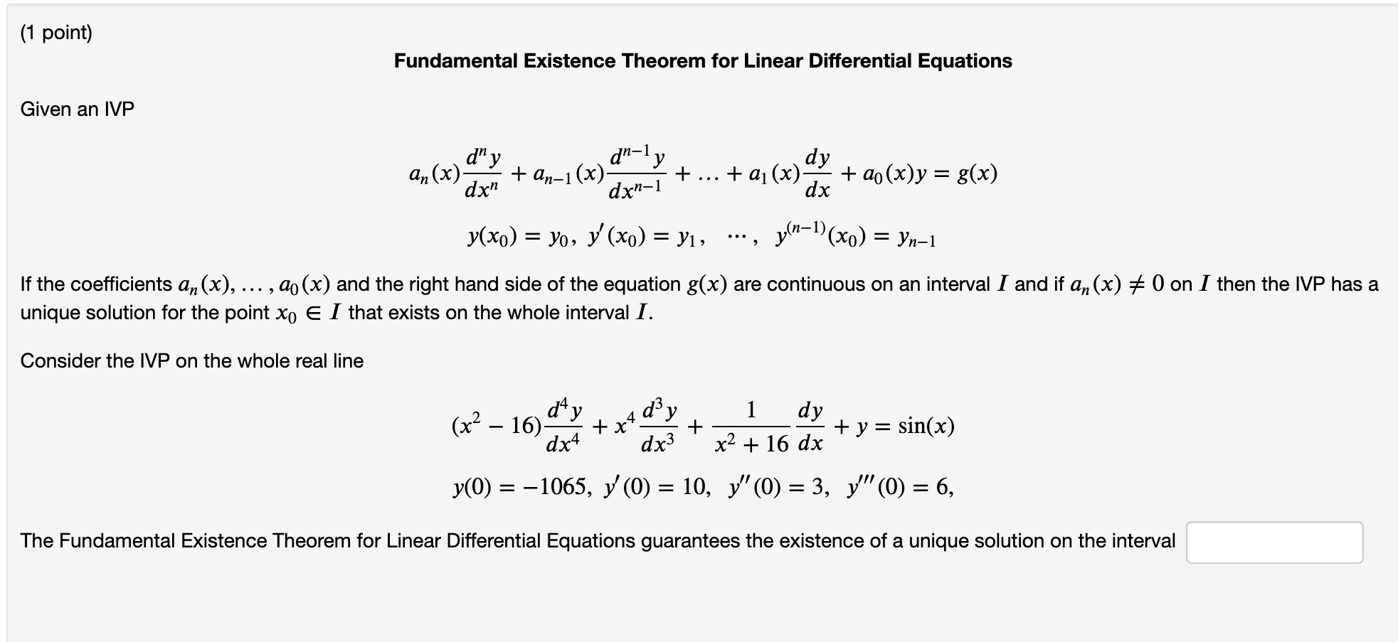 Solved (1 point) Fundamental Existence Theorem for Linear | Chegg.com