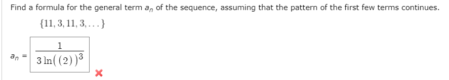 Solved Find a formula for the general term an of the | Chegg.com