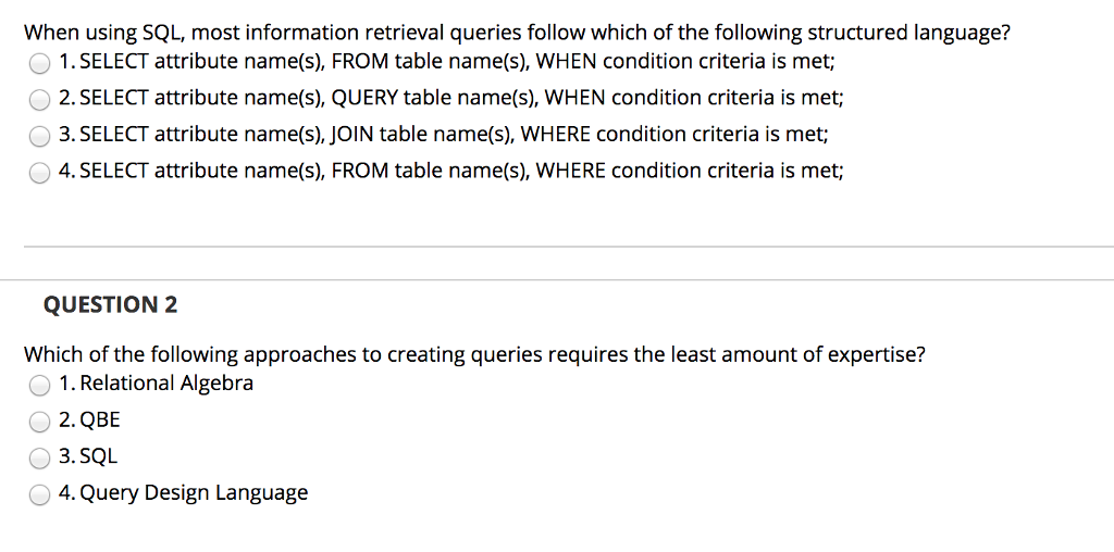 Solved When using SQL, most information retrieval queries | Chegg.com