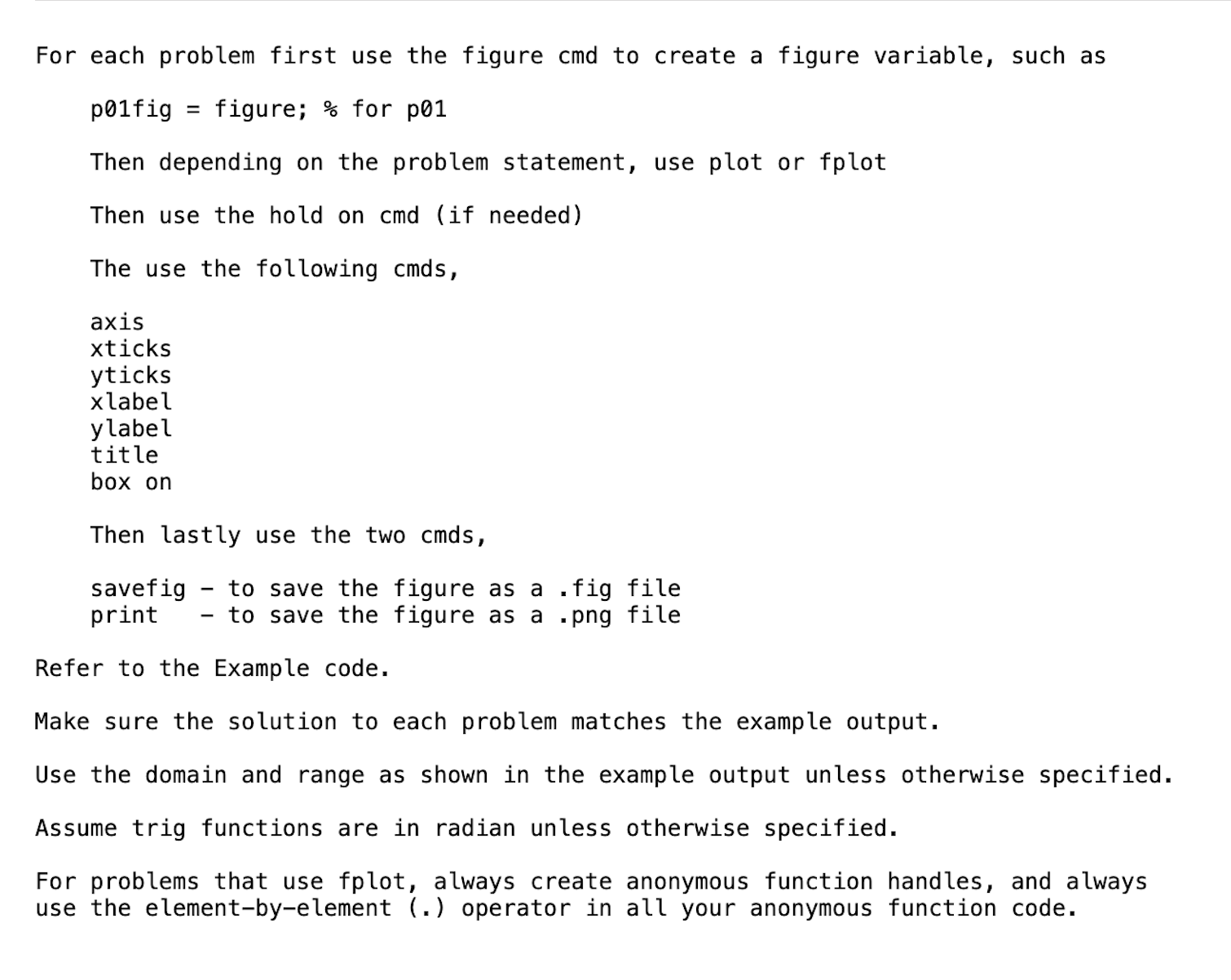 Solved For each problem first use the figure cmd to create a | Chegg.com