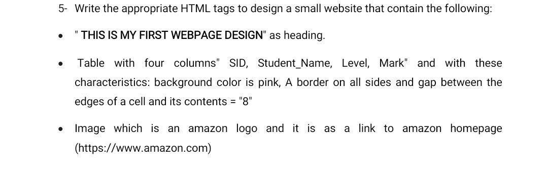 Solved 5- Write the appropriate HTML tags to design a small | Chegg.com