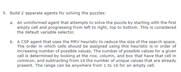 Solved Construct a program that uses an agent to solve a | Chegg.com