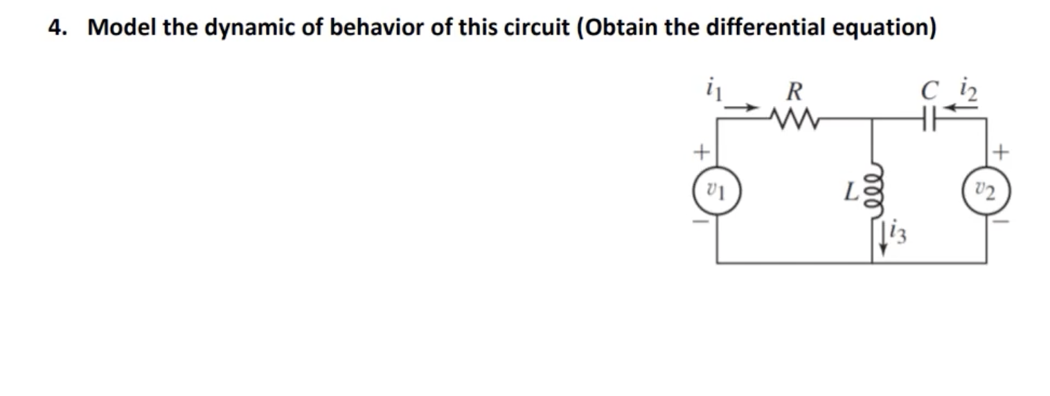 Solved 4. Model the dynamic of behavior of this circuit | Chegg.com