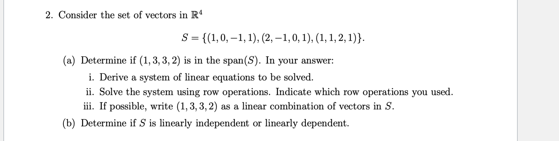 Solved Consider the set of vectors in R^(4) | Chegg.com