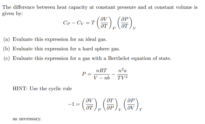 Solved The difference between heat capacity at constant | Chegg.com