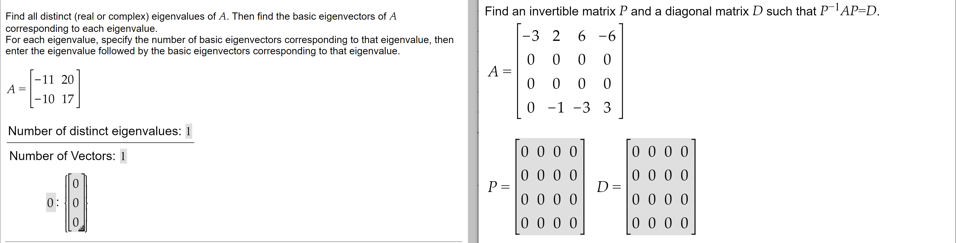 Solved Find an invertible matrix P and a diagonal matrix D | Chegg.com