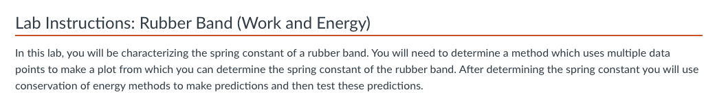 Solved Lab Instructions: Rubber Band (Work and Energy) In | Chegg.com