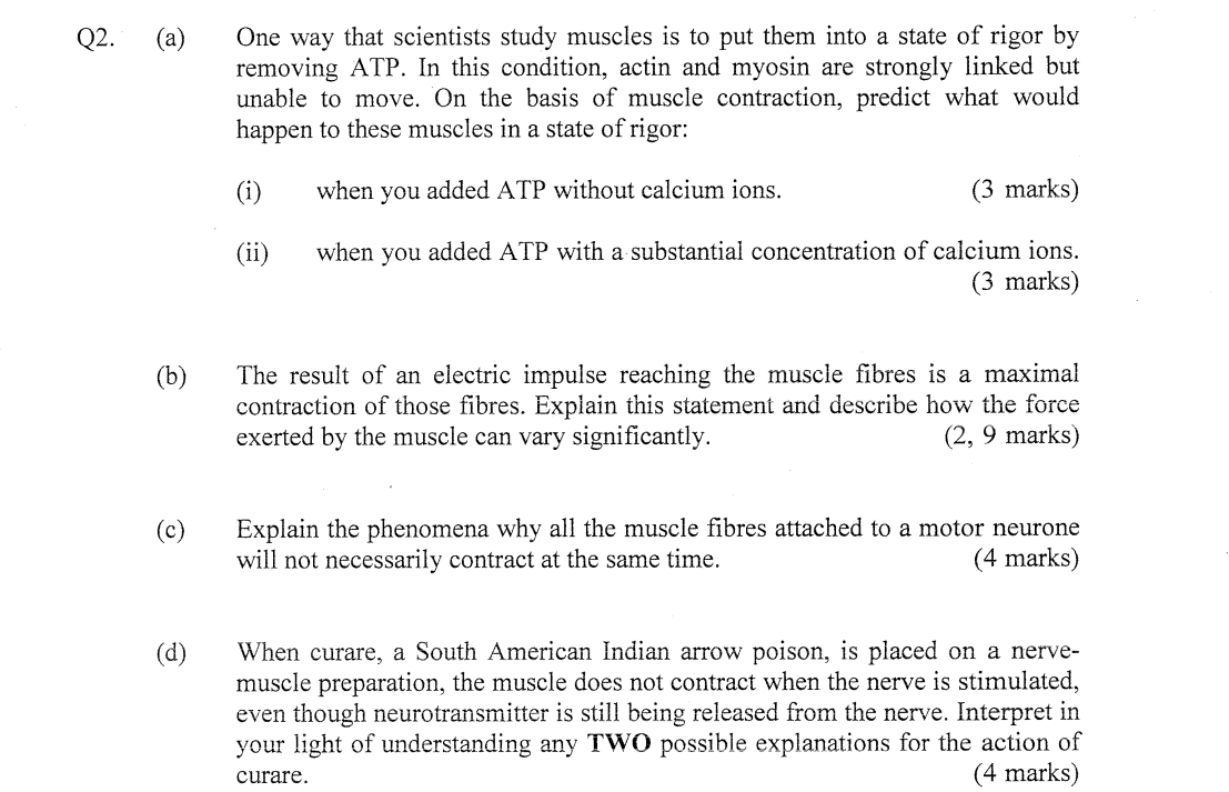 Solved Q2. . (a) One way that scientists study muscles is to | Chegg.com