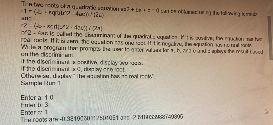 Solved The two roots of a quadratic equation a×2+bx+c=0 can | Chegg.com