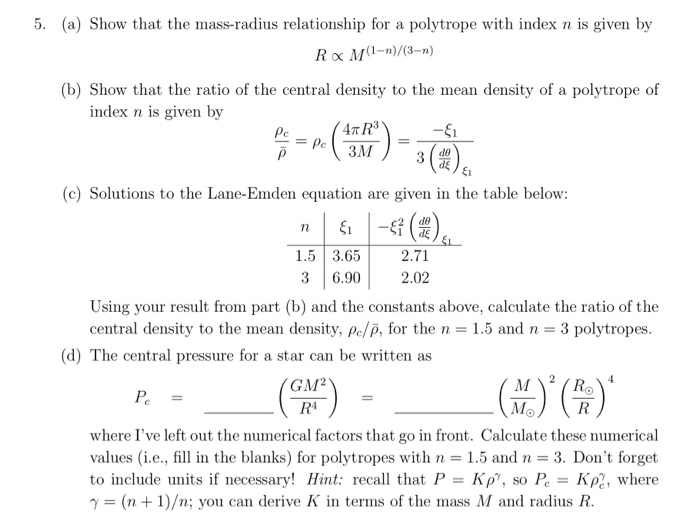 Solved 5. (a) Show that the mass-radius relationship for a | Chegg.com