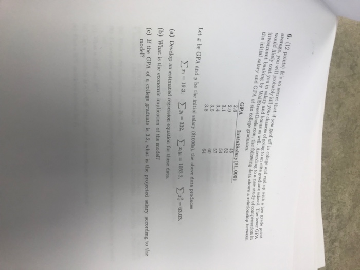 Solved 6. (12 points) It 's no secret that if you goof off | Chegg.com