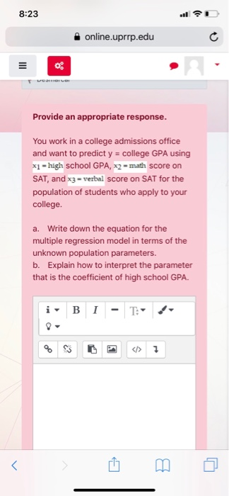 Solved 8:23 a online.uprrp.edu Provide an appropriate | Chegg.com