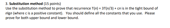 Solved 3. Substitution method (15 points) Use the | Chegg.com