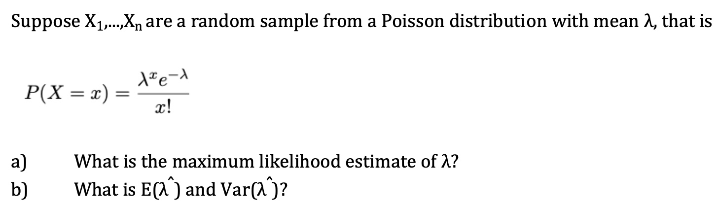 Suppose X1,…,Xn are a random sample from a Poisson | Chegg.com