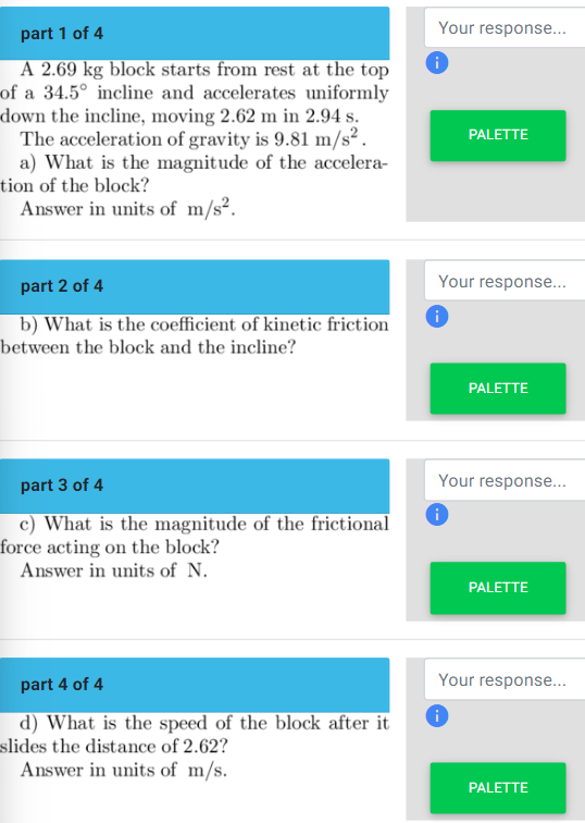 Solved part 1 ﻿of 4A 2.69kg ﻿block starts from rest at the | Chegg.com