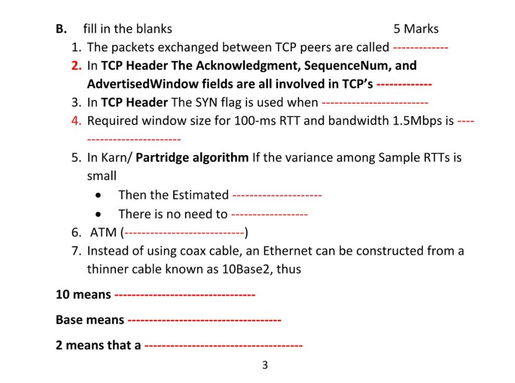 Solved B. fill in the blanks 5 Marks 1. The packets | Chegg.com