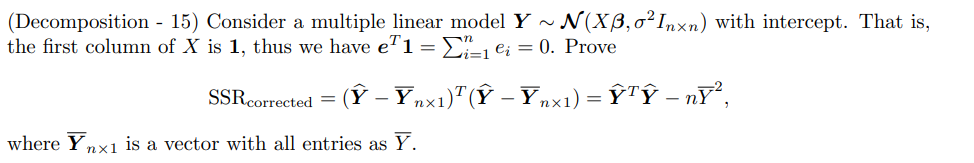 Solved (Decomposition - 15) Consider a multiple linear model | Chegg.com