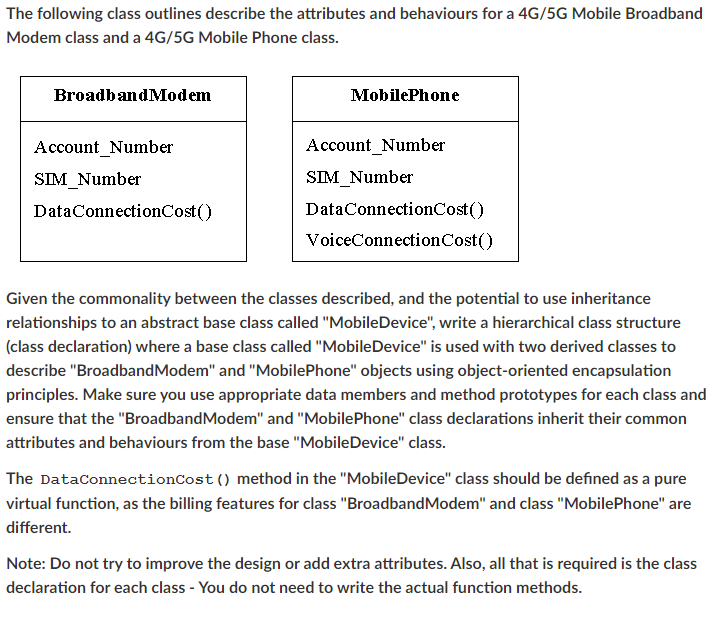 Solved The following class outlines describe the attributes | Chegg.com