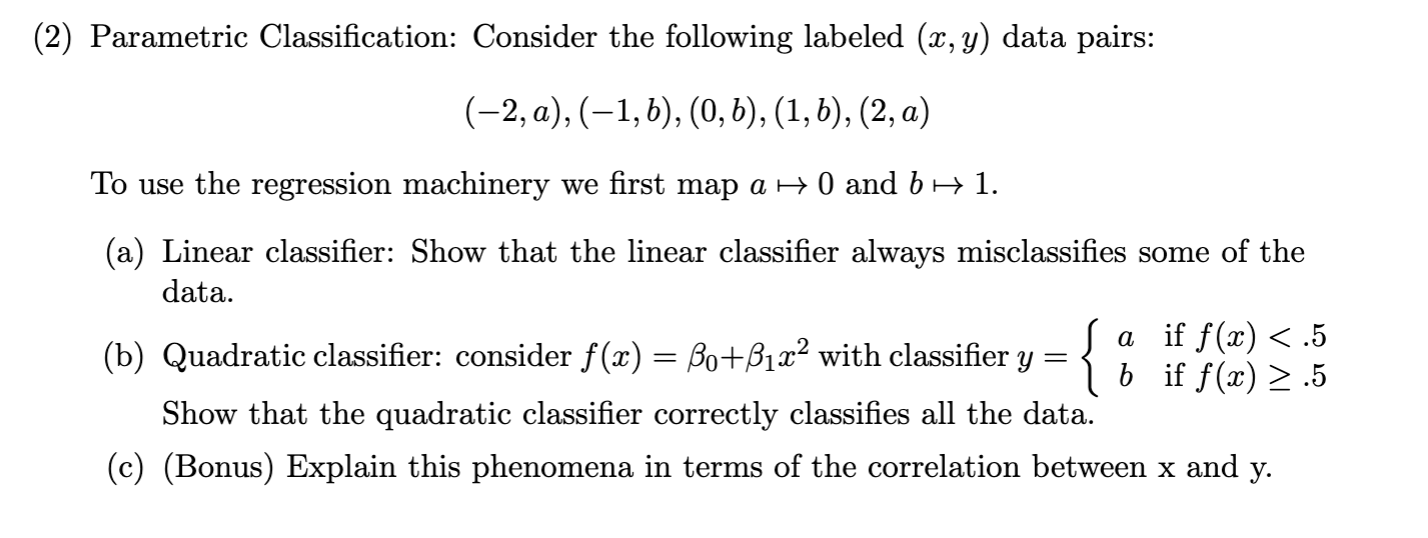 Solved by an EXPERT (2) ﻿Parametric Classification: Consider the | Chegg.com