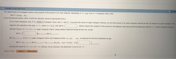 Solved The determinant of a triangular matrix is the product | Chegg.com