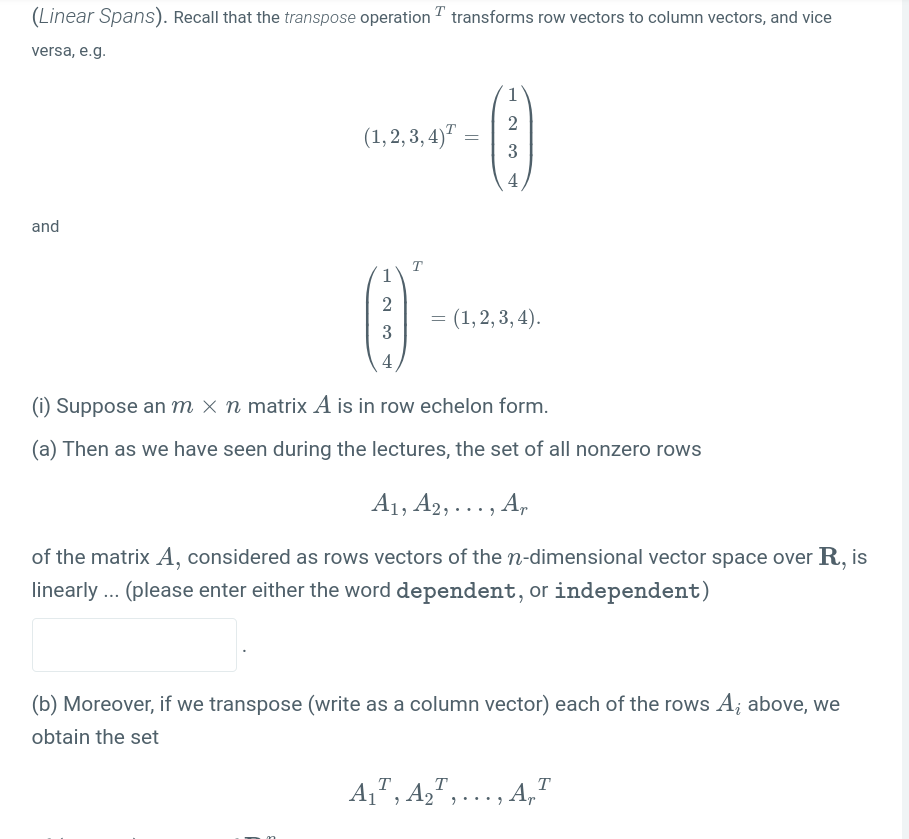 Solved (Linear Spans). Recall that the transpose operation | Chegg.com