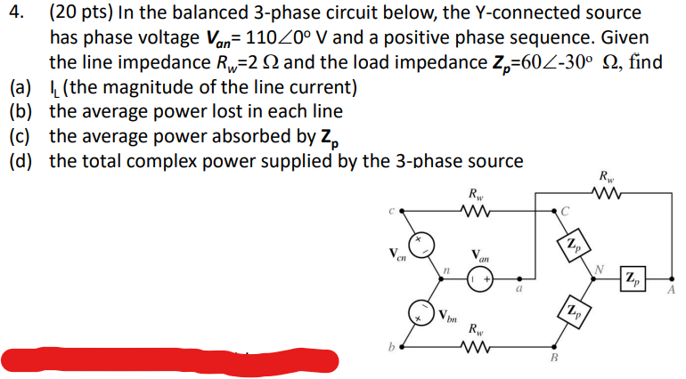 Solved (20 ﻿pts) ﻿In the balanced 3-phase circuit below, the | Chegg.com