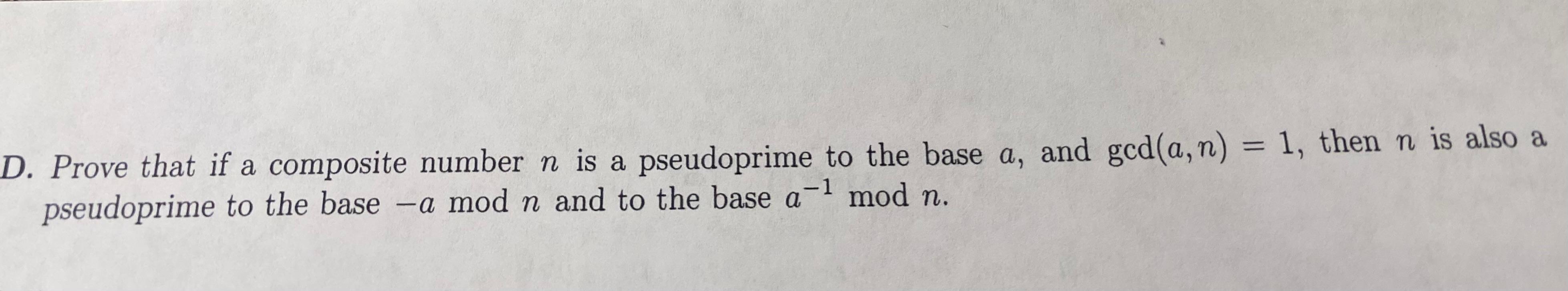 Solved D. Prove that if a composite number n is a | Chegg.com