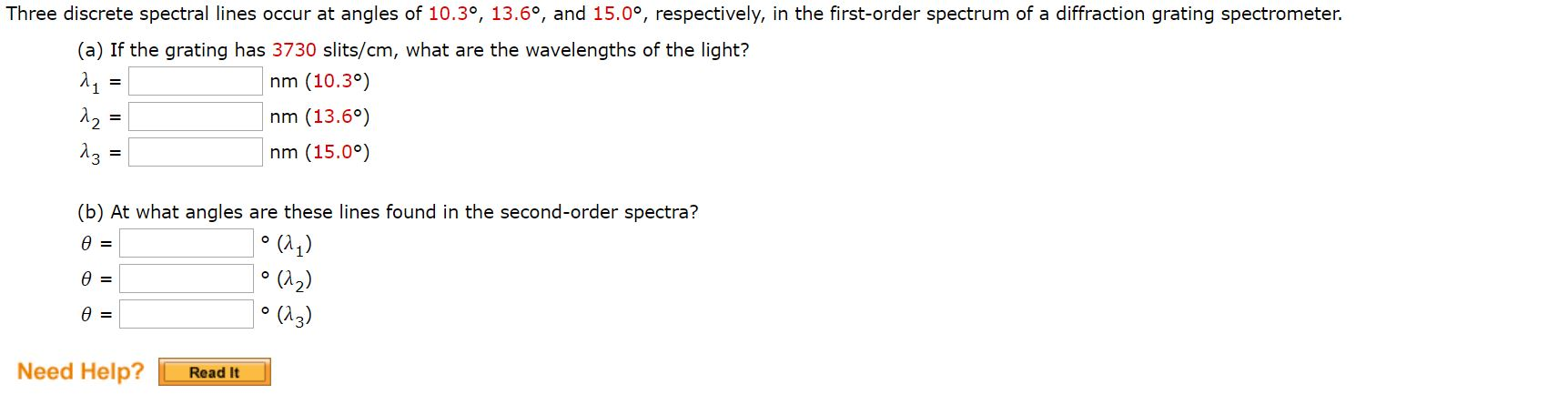 Solved Three Discrete Spectral Lines Occur At Angles Of