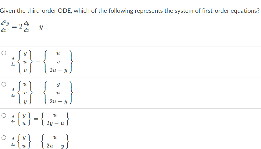 Solved Given the third-order ODE, which of the following | Chegg.com