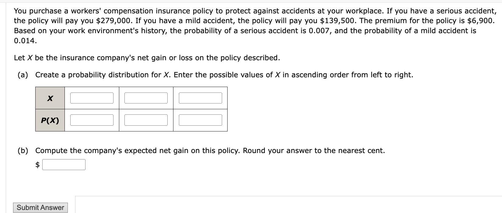 Solved You purchase a workers' compensation insurance policy | Chegg.com
