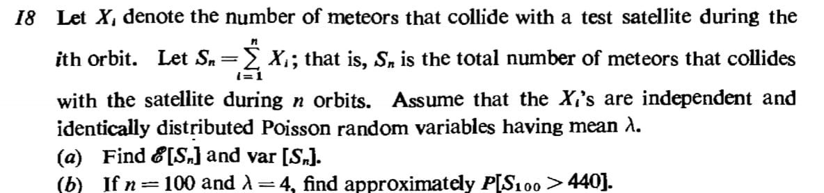 [Solved]: 18 Let X1 denote the number of meteors that colli