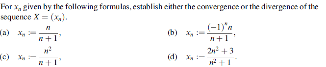 Solved For xn given by the following formulas, establish | Chegg.com