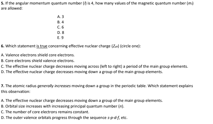 Solved 5. If the angular momentum quantum number (1) is 4, | Chegg.com