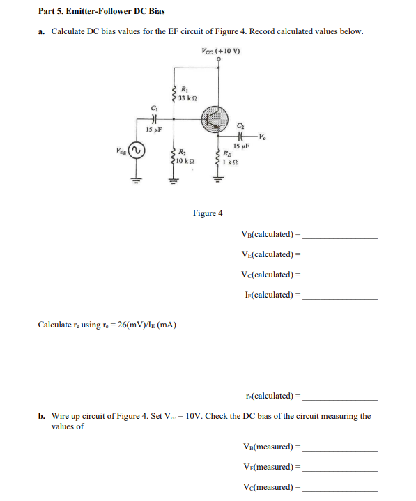 Solved Part 5 Emitter Follower Dc Bias A Calculate Dc Bias