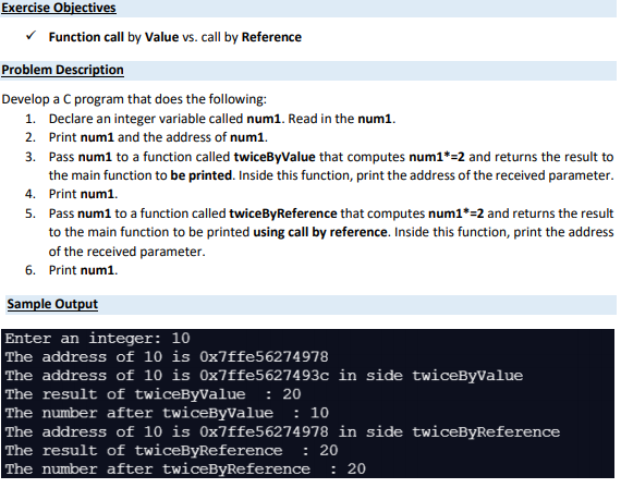 Solved Exercise Objectives Function call by Value vs. call | Chegg.com