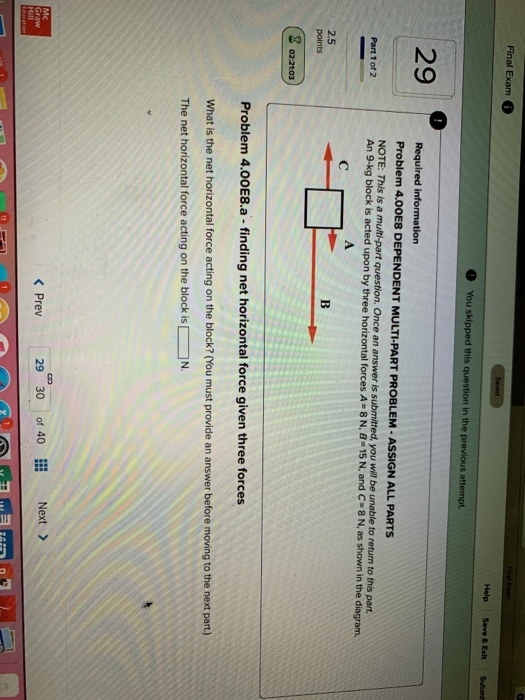 Solved Help Save&Exit Submi You s in the 29equire | Chegg.com