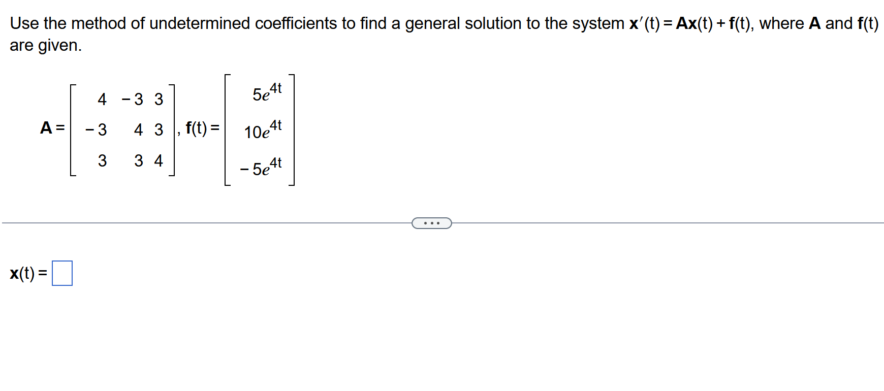 Solved Use the method of undetermined coefficients to find a | Chegg.com