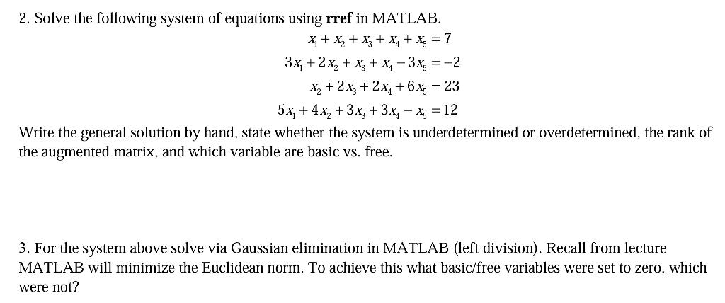 2. Solve the following system of equations using rref | Chegg.com