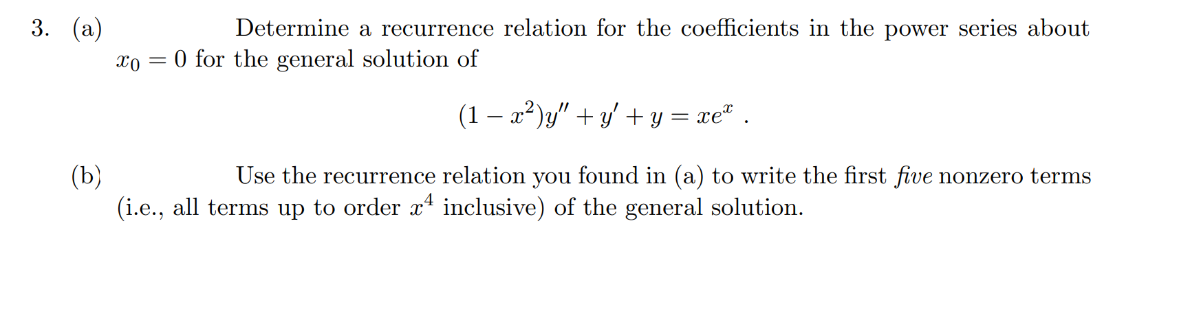 Solved 3. (a) Determine a recurrence relation for the | Chegg.com