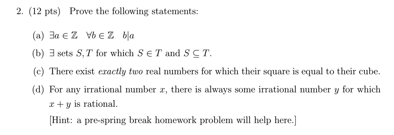 Solved (12 pts) Prove the following statements: (a) | Chegg.com