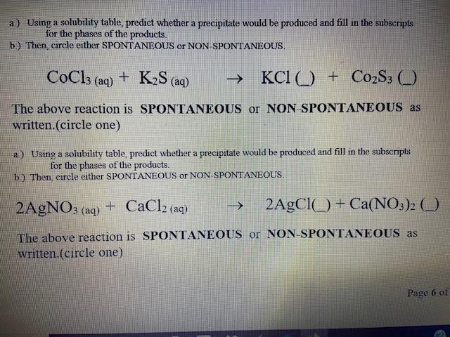 Solved a) Using a solubility table, predict whether a | Chegg.com