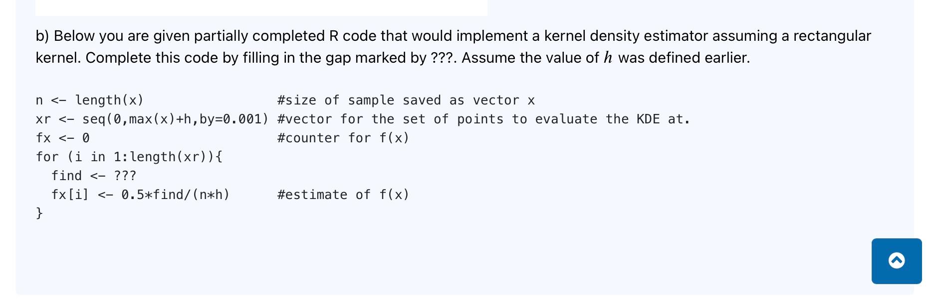 b) Below you are given partially completed R code | Chegg.com