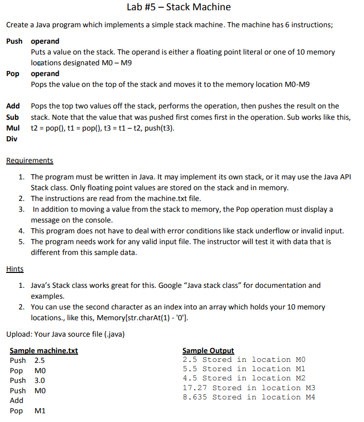 Solved Lab #5-Stack Machine Create a Java program which | Chegg.com
