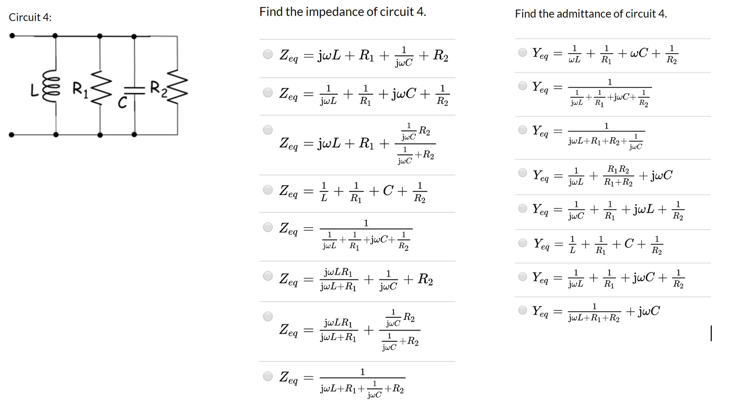 Solved Circuit 4: Find the impedance of circuit 4. Find the | Chegg.com