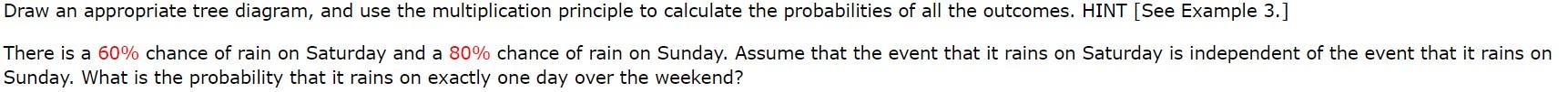 Solved Draw an appropriate tree diagram, and use the | Chegg.com